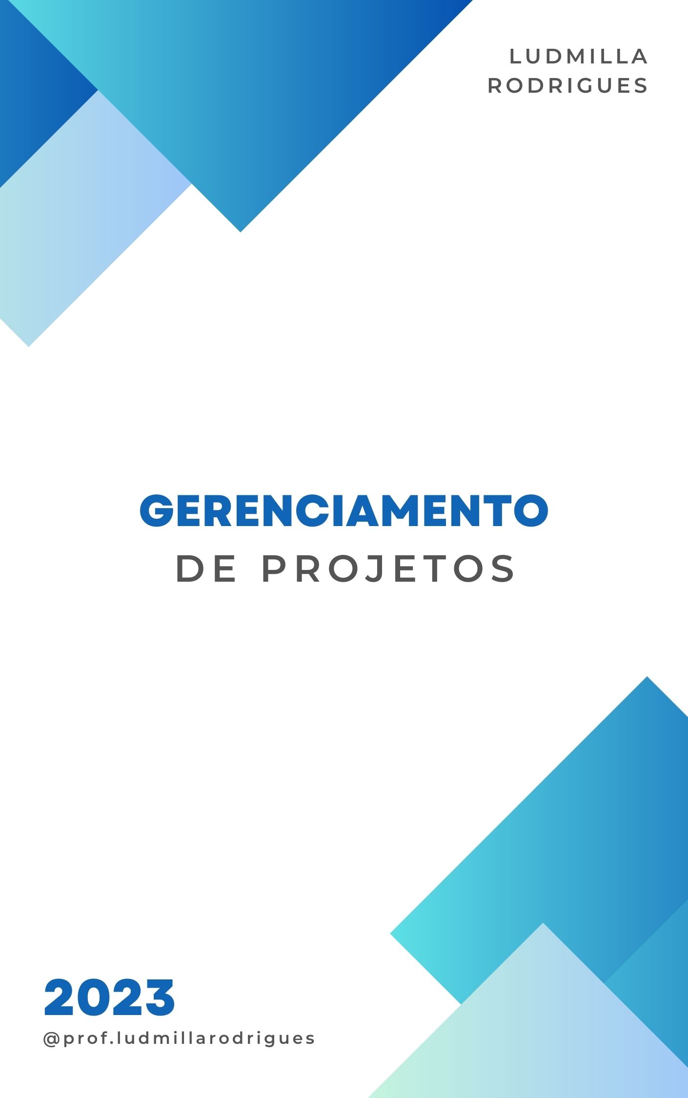 Gerenciamento de Projetos - Básico - Ludmilla Rodrigues | Hotmart