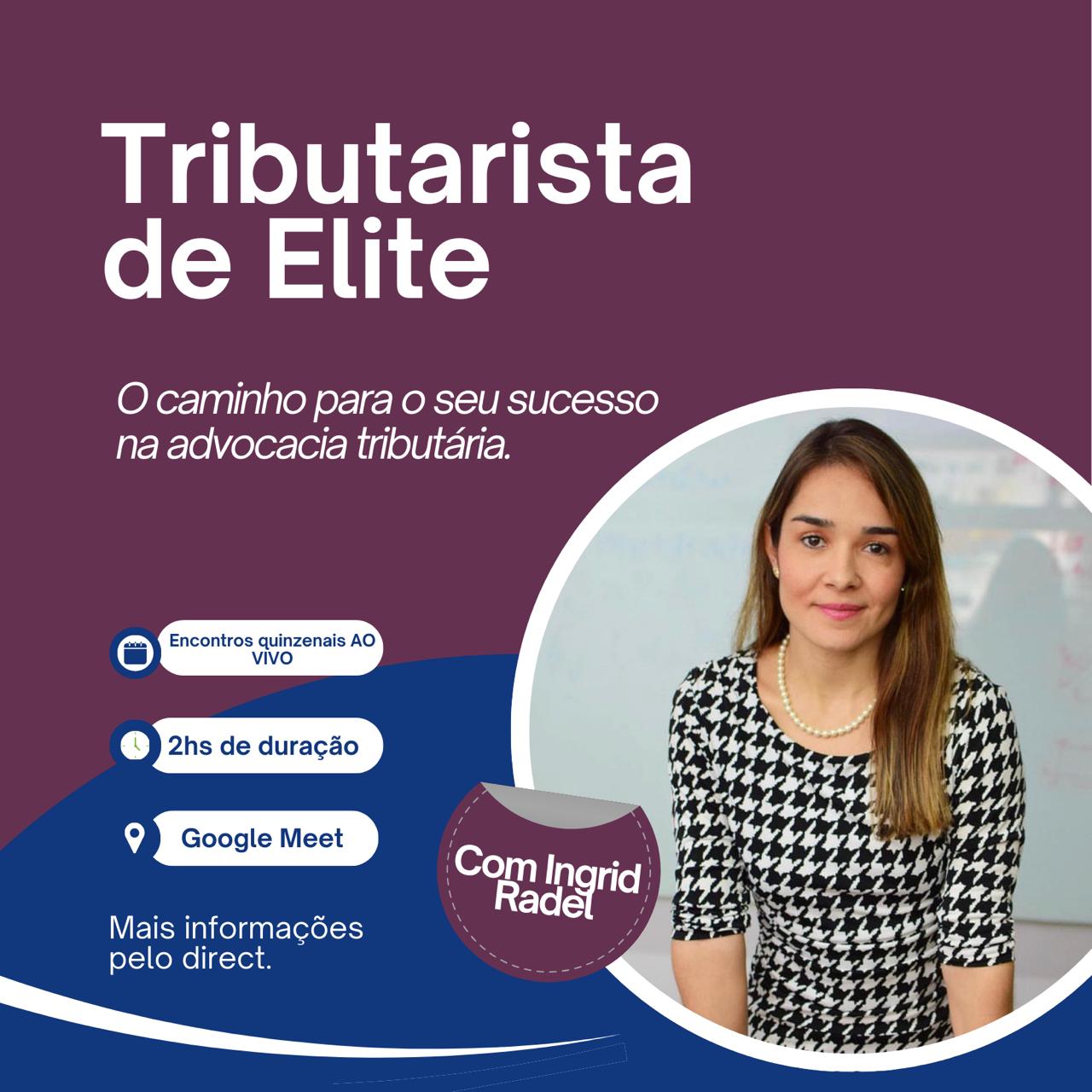 Tributarista de Elite - Ingrid Radel | Hotmart