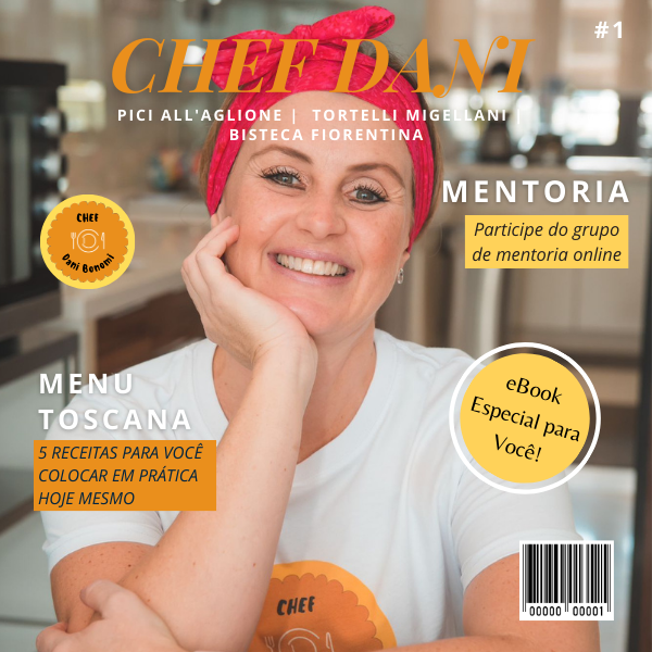 Menu Toscana - Chef Dani Bonomi | Hotmart