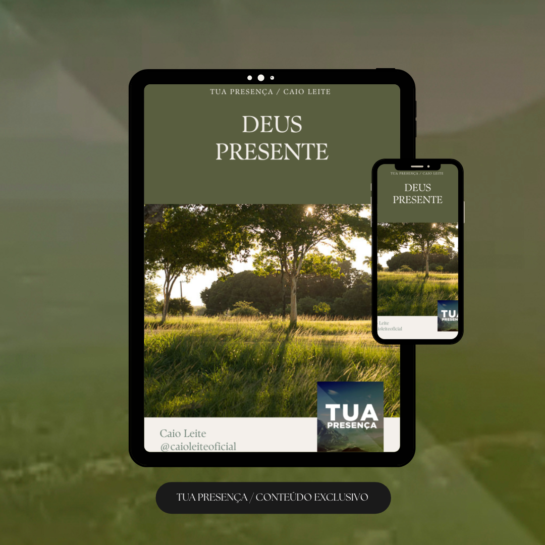DEUS PRESENTE - Caio Leite | Hotmart