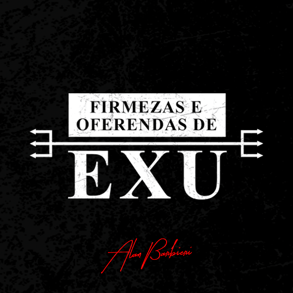 Firmezas e Oferendas de Exu - 2022 - Boleto bancário - Alan Barbier...