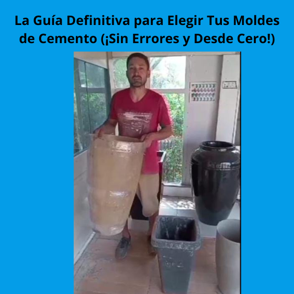 "La Guía Definitiva para Elegir Tus Moldes de Cemento (¡Sin Errores y ...
