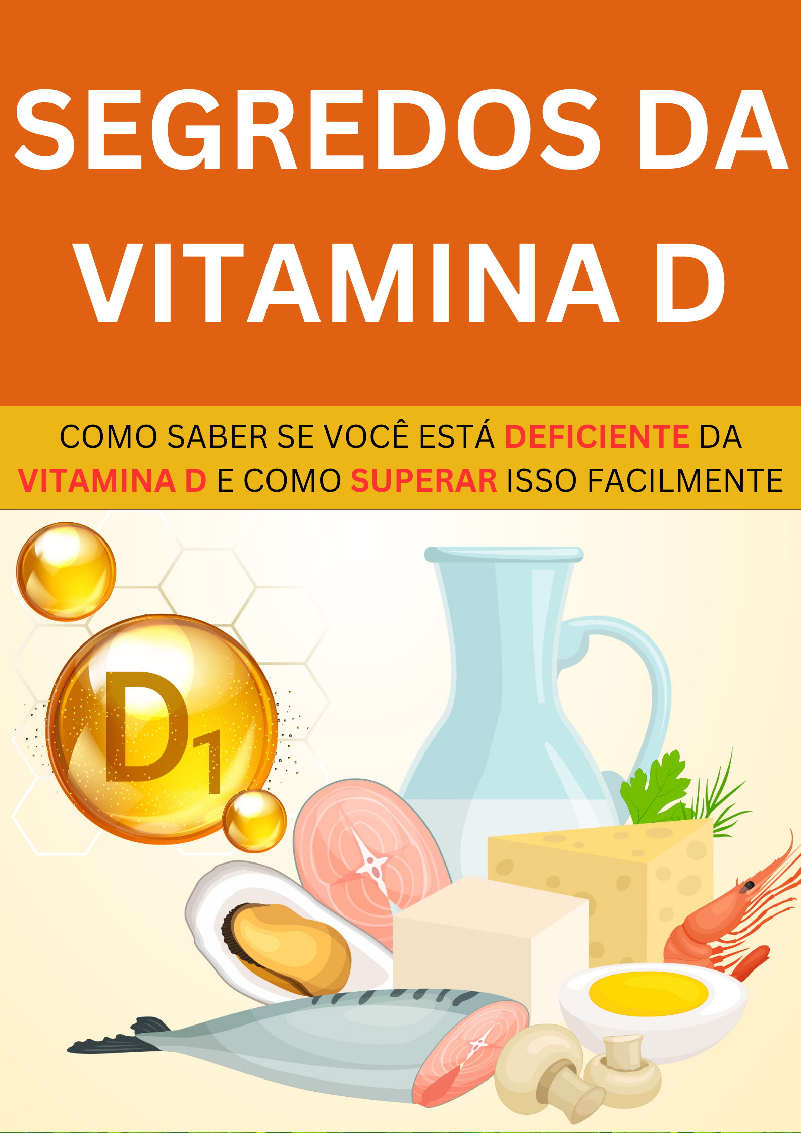 Segredos da vitamina D - Fernando Fragoso | Hotmart