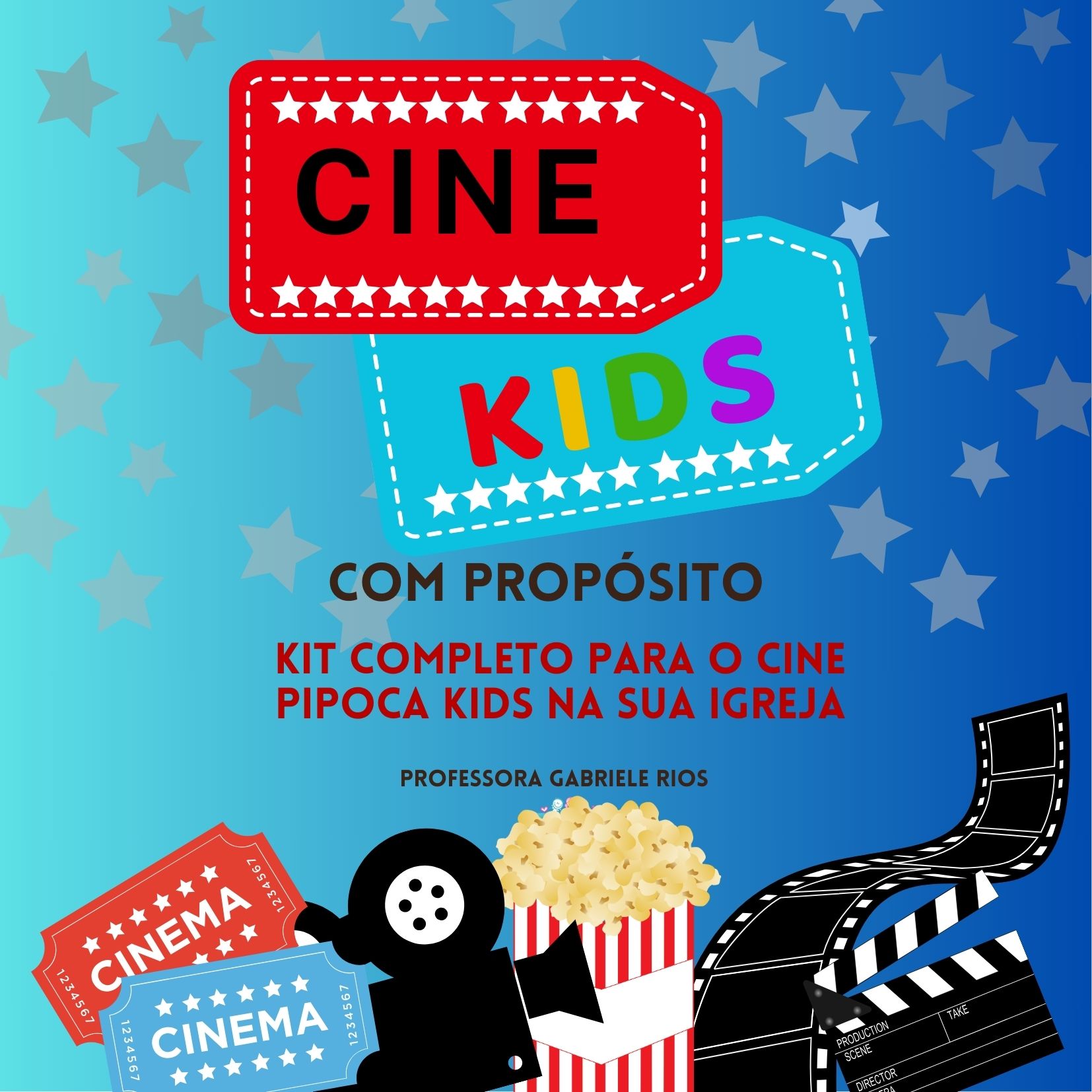 Cine Kids com propósito - Kit completo para o cine pipoca kids na s...