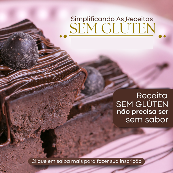 Simplificando Sua Vida Sem Glúten