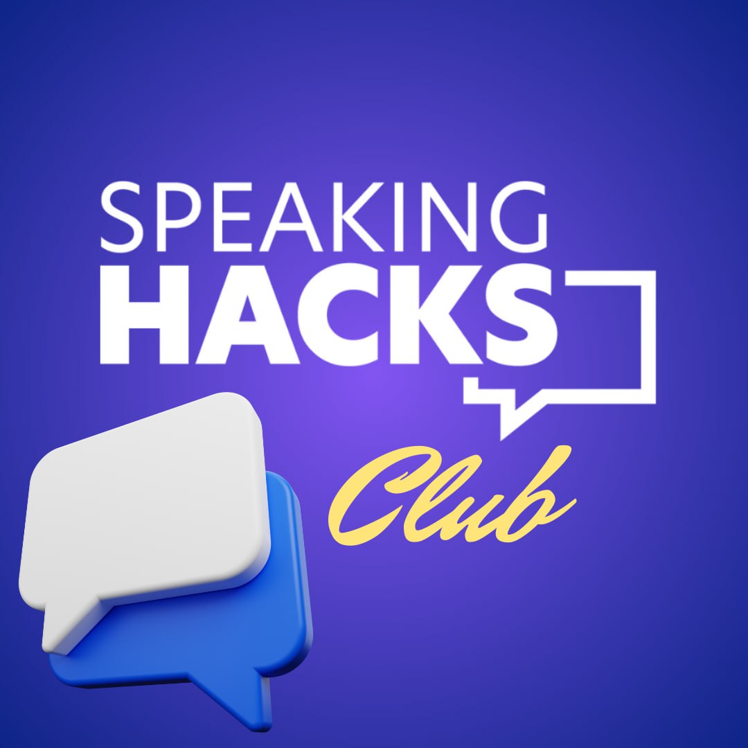 Speaking Hacks Club