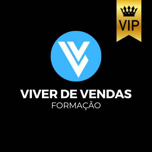 Formação Viver de Vendas (VIP)