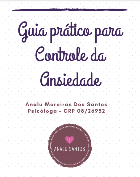 Guia prático para Controle da Ansiedade