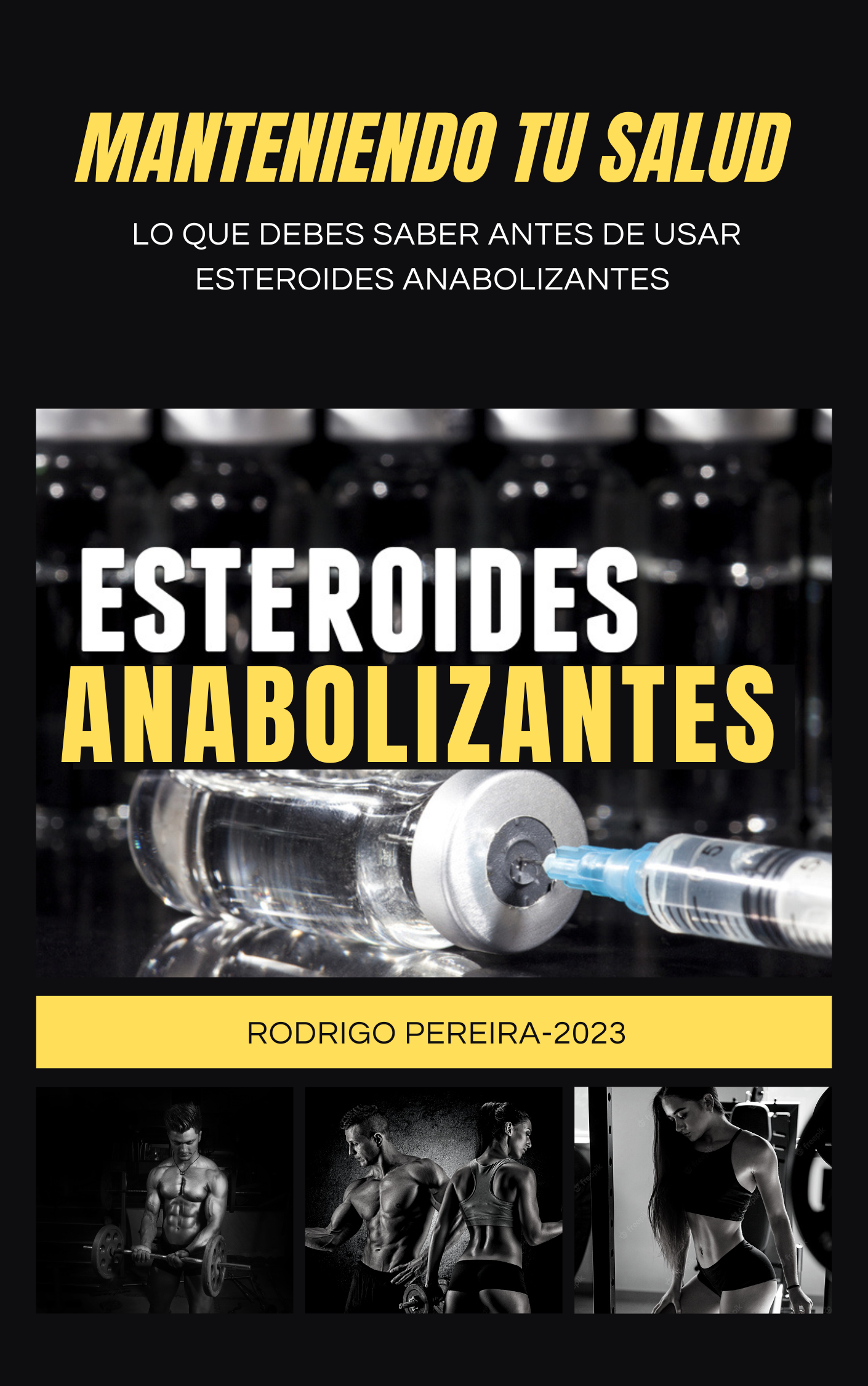 Manteniendo tu Salud "Esteroides Anabolizantes" - Rodrigo Pereira