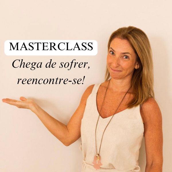 Masterclass Chega de Sofrer, Reencontre-se - Detox de Corpo e Alma ...