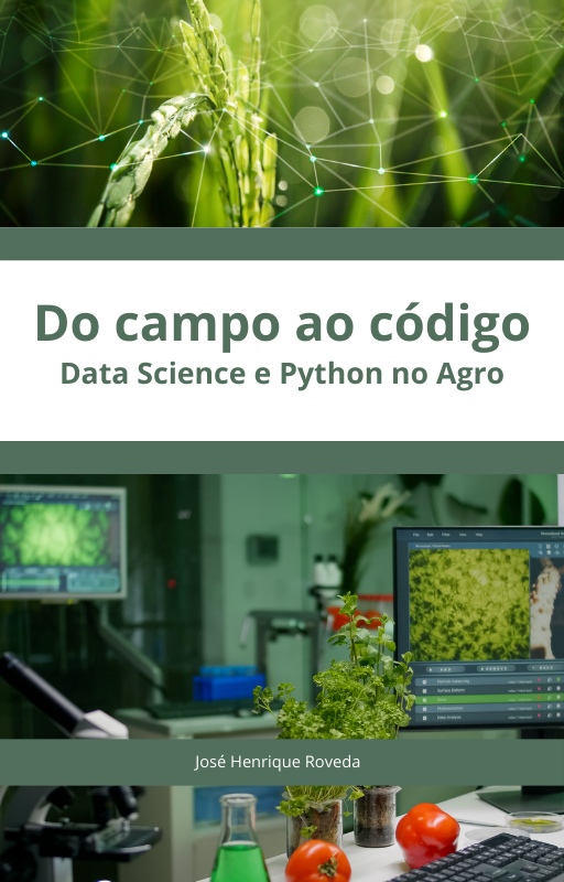 Do campo ao código: Data Science e Python no Agro