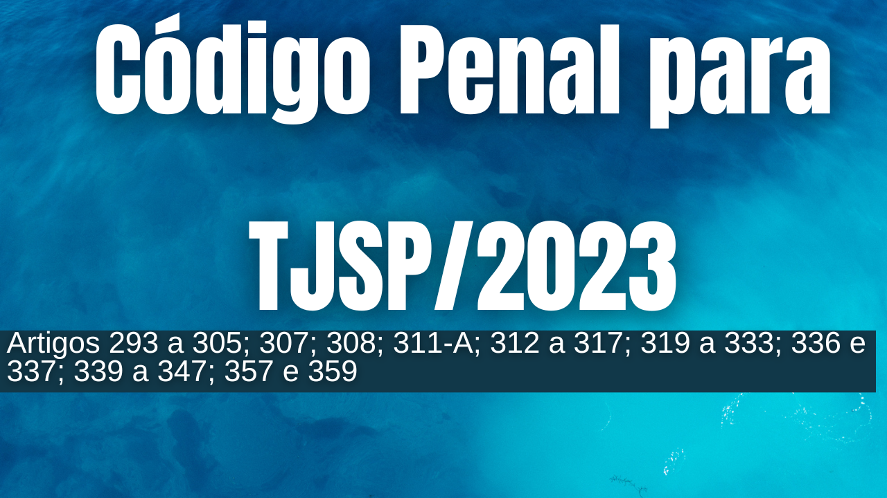 Código Penal para concurso TJSP Completo
