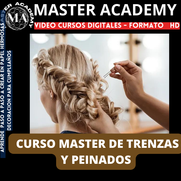 CURSO MASTER DE TRENZAS Y PEINADOS