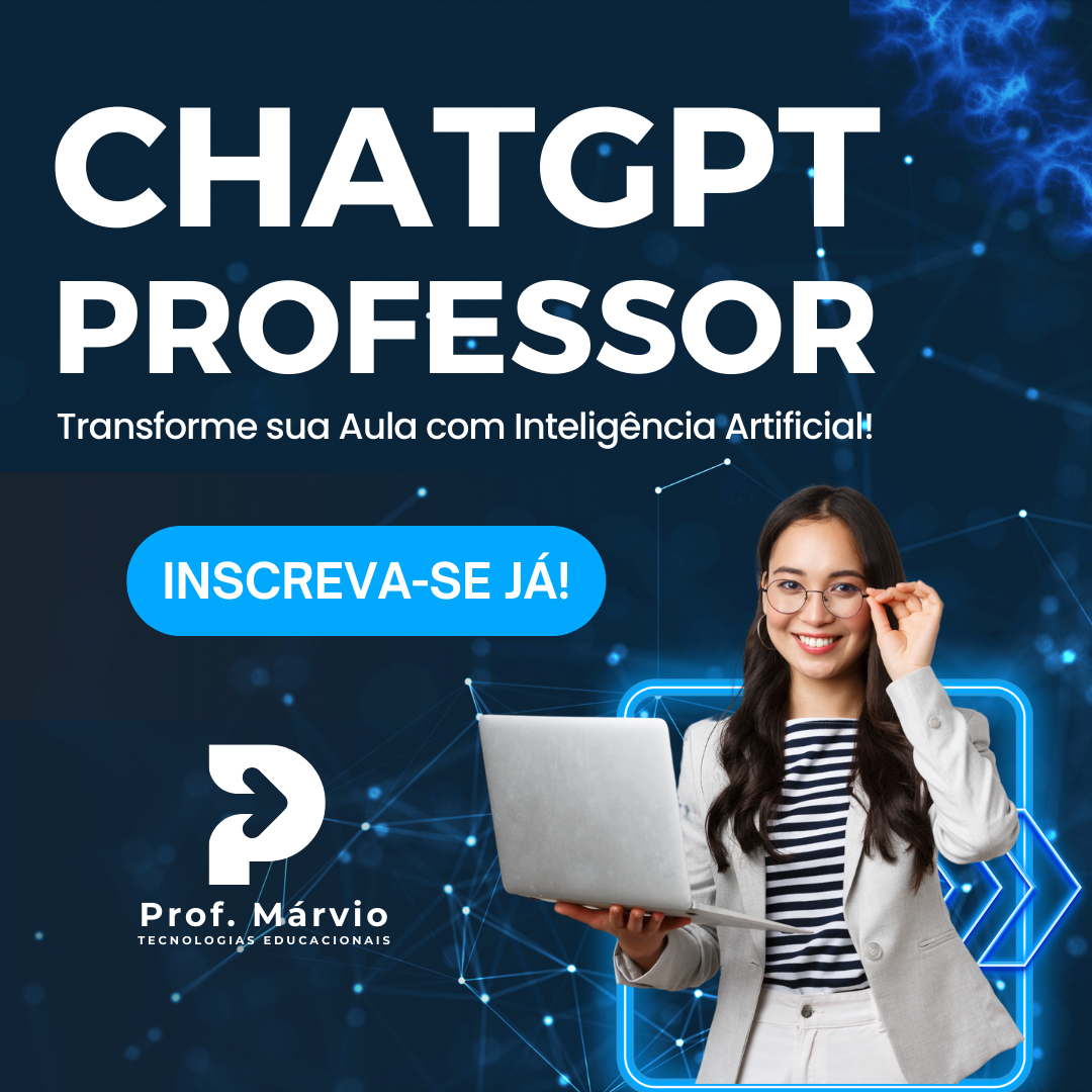 ChatGPT para Professores - Márvio Adriano Graupe Kamm | Hotmart