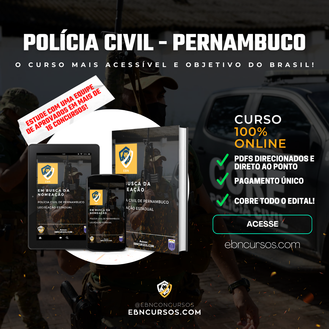 Curso PÓS-EDITAL PCPE - EBN Cursos