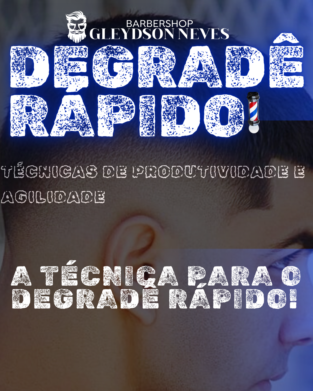 Técnicas para o degradê rápido - Gledson de assis neves | Hotmart