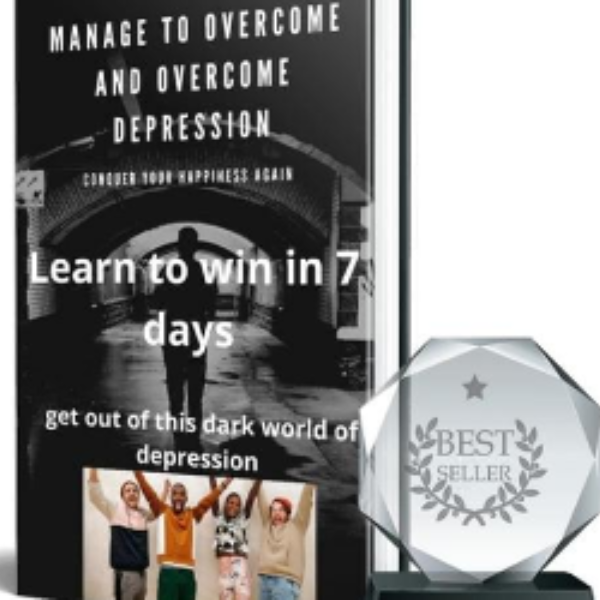 Manage to overcome and overcome and overcome depression