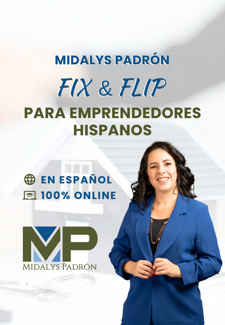 FIX & FLIP Para Emprendedores Hispanos - Midalys Padron | Hotmart