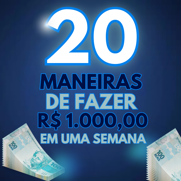 20 MANEIRAS DE FAZER MIL REAIS EM UMA SEMANA - Rossi Santos | Hotmart