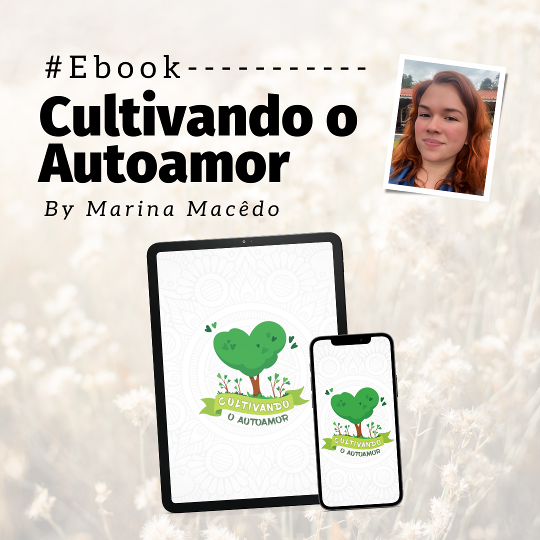 Cultivando o Autoamor