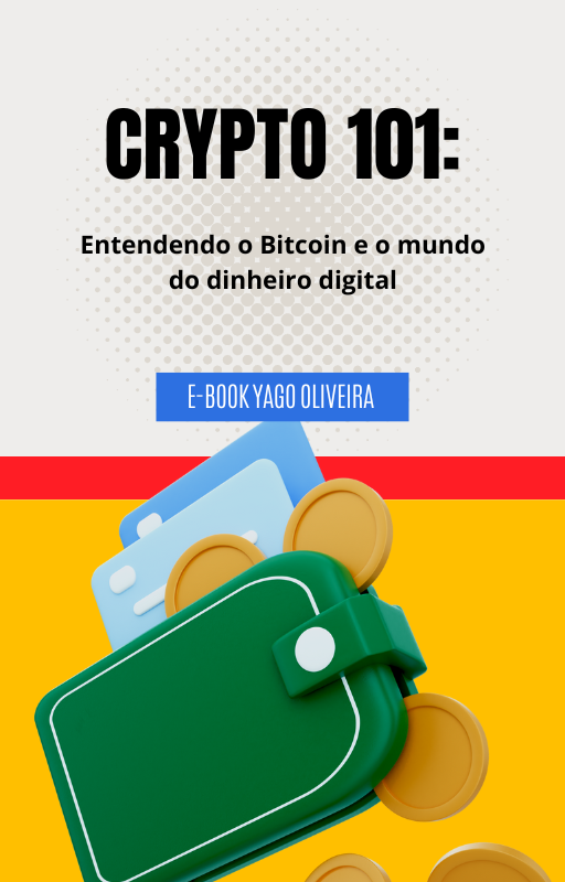Crypto 101: Entendendo o Bitcoin e o mundo do dinheiro digital