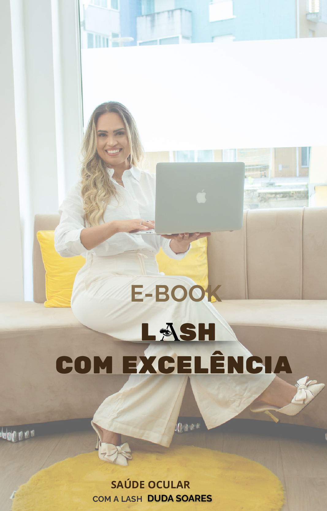 LASH COM EXCELÊNCIA - Duda Soares | Hotmart