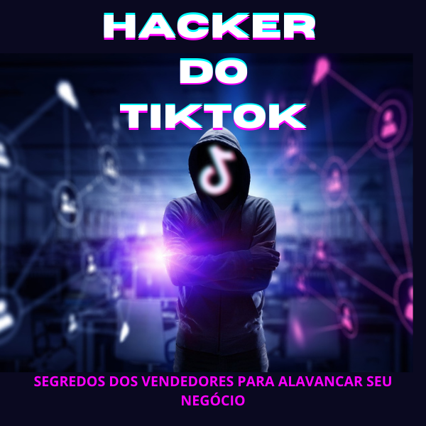 Hacker do Tiktok