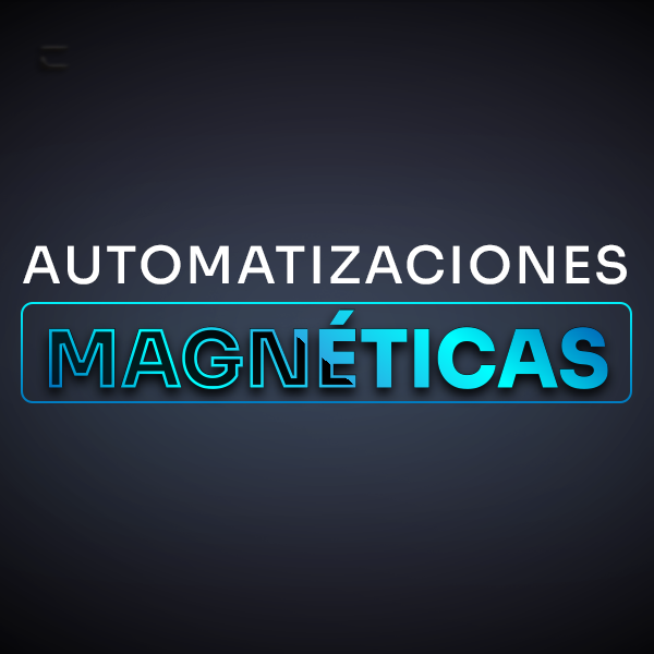 Automatizaciones Magnéticas - Carlos Valencia | Hotmart