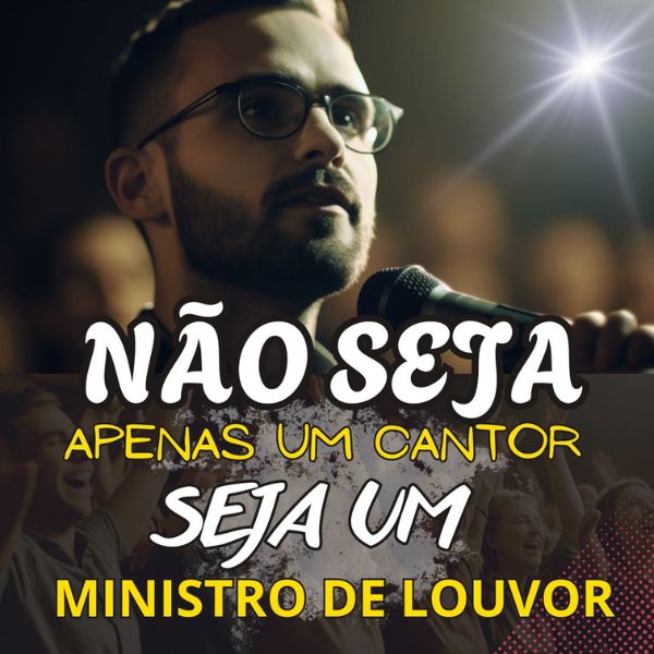Guia prático para a excelência no louvor e na adoração