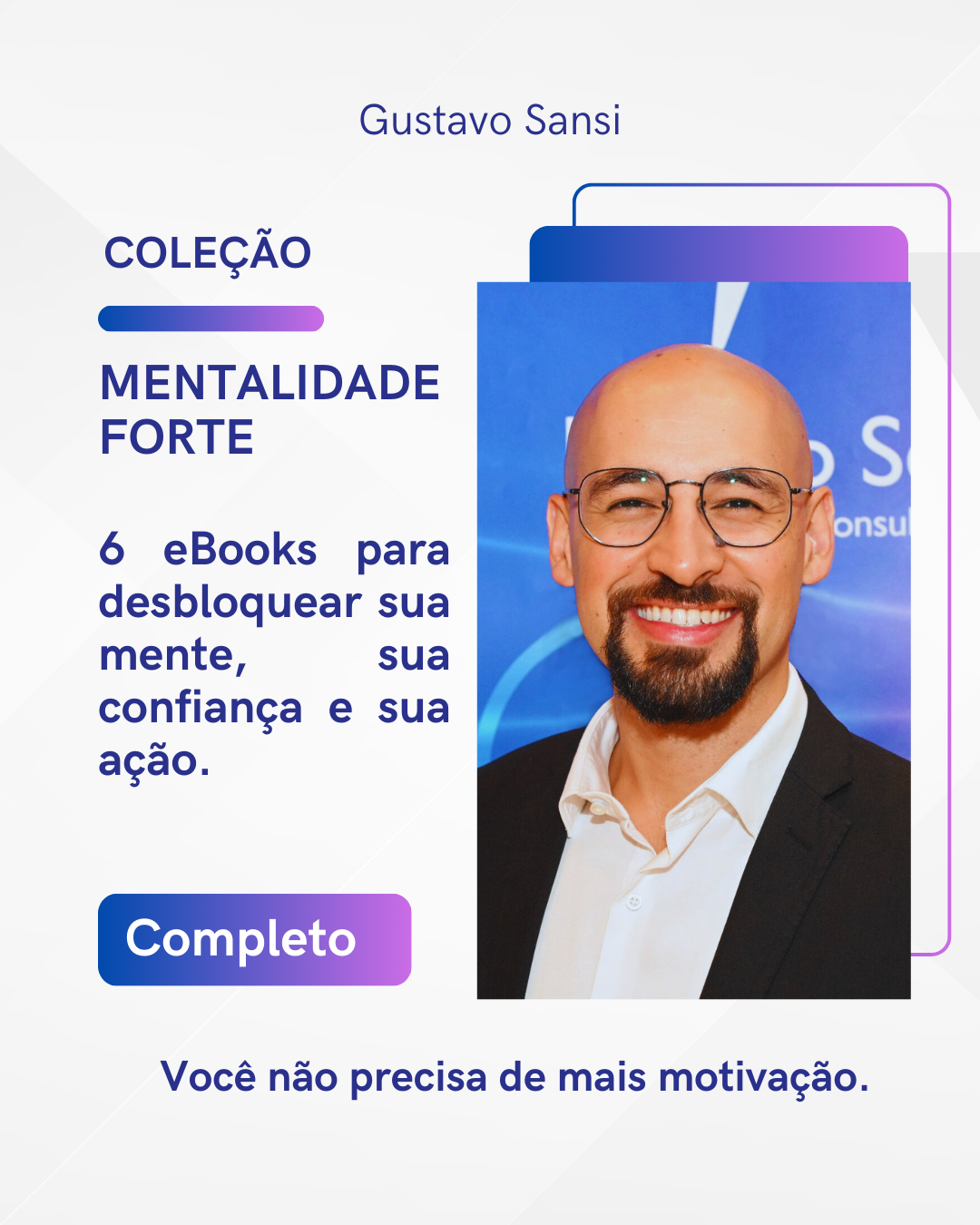 Cole o Mentalidade Forte 6 EBooks Para Desbloquear Sua Mente Sua