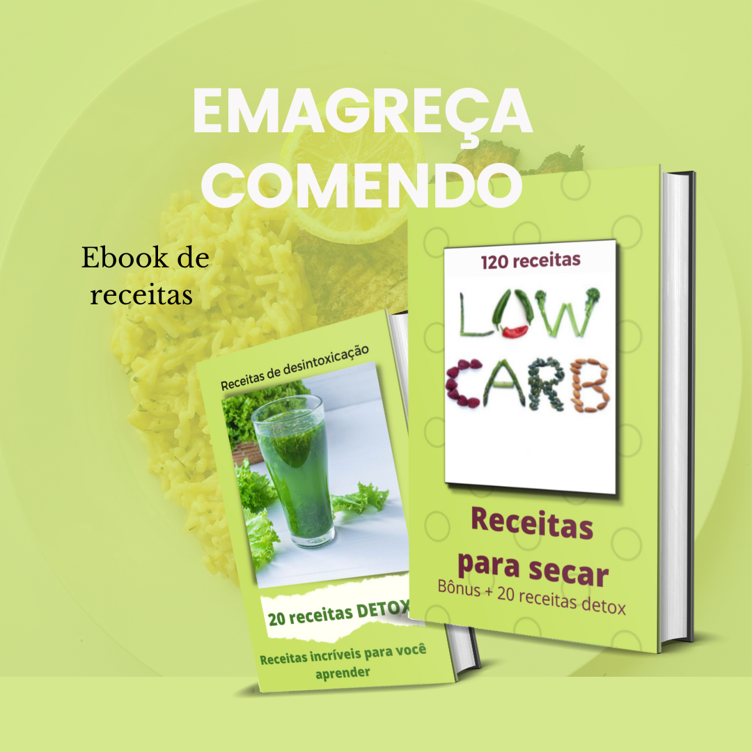 120 receitas Low Carb + Bônus 20 receitas Detox