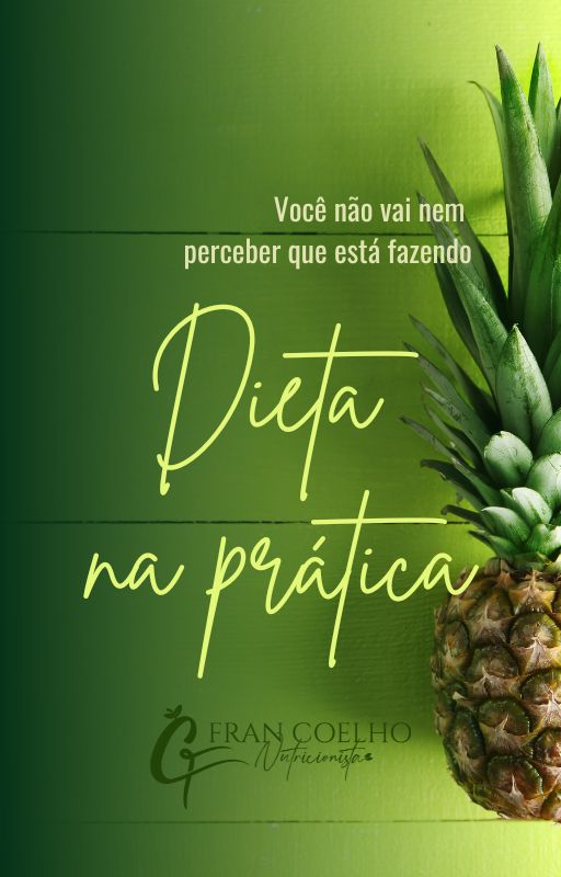 DIETA NA PRÁTICA - Fran Coelho | Hotmart