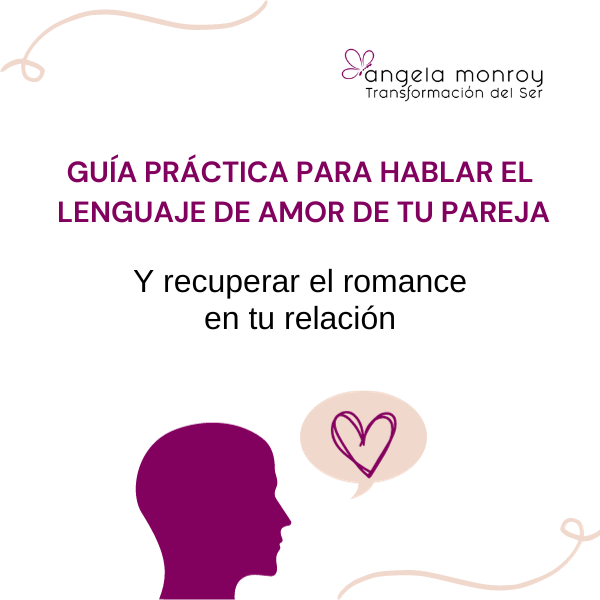 Guía Práctica para hablar el lenguaje de amor de tu pareja