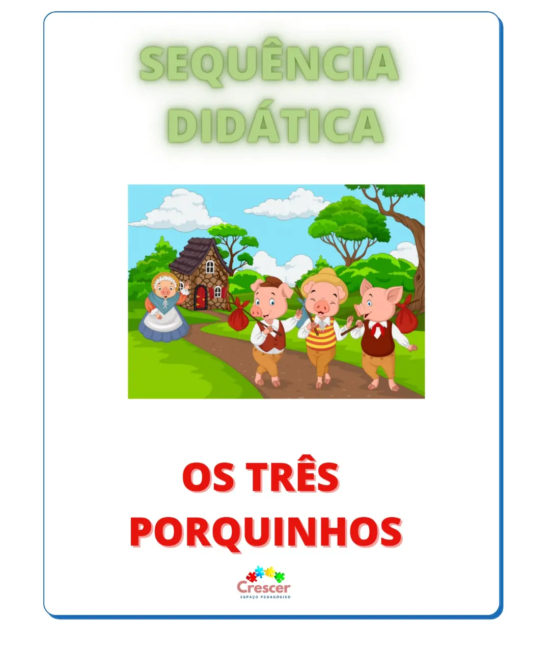 Sequência Didática Os Três Porquinhos Educação Infantil - RETOEDU
