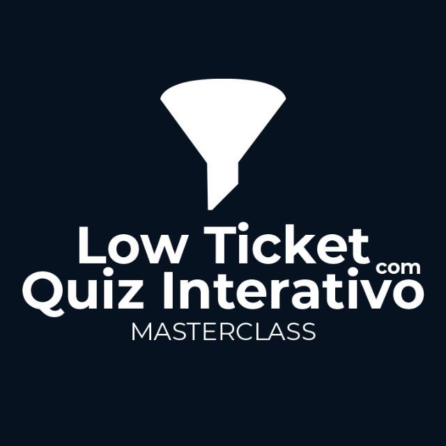 Masterclass: Como Criar um Funil de Quiz Interativo que Vende Low T...