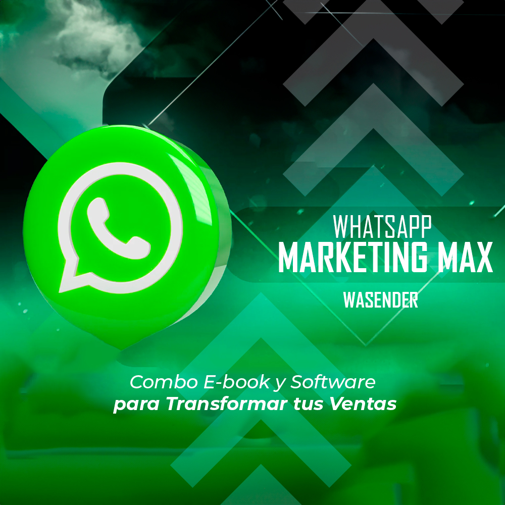 WhatsApp Marketing Max: Combo E-book y Software para Transformar tu...