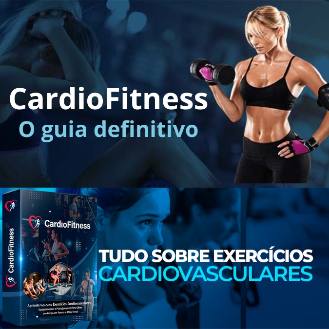 CardioFitness - O guia de treinamento definitivo