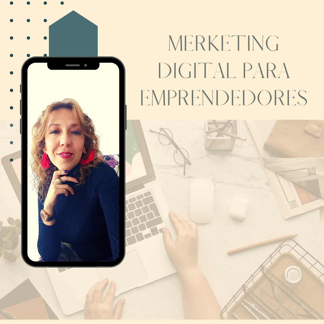 MARKETING DIGITAL PARA EMPRENDEDORES - Diana Lucia Abella Escamilla...