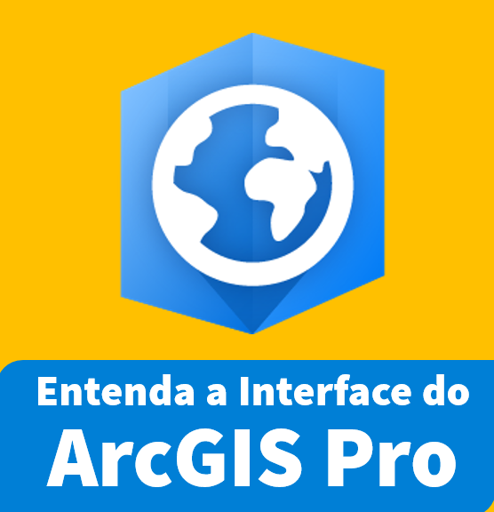 E-book Entenda a interface do ArcGIS Pro - Espectro - Geo Aprendiza...
