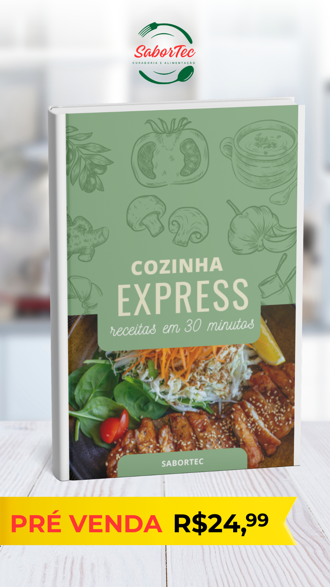 Cozinha Express - SaborTec - Cozinha Express | Hotmart