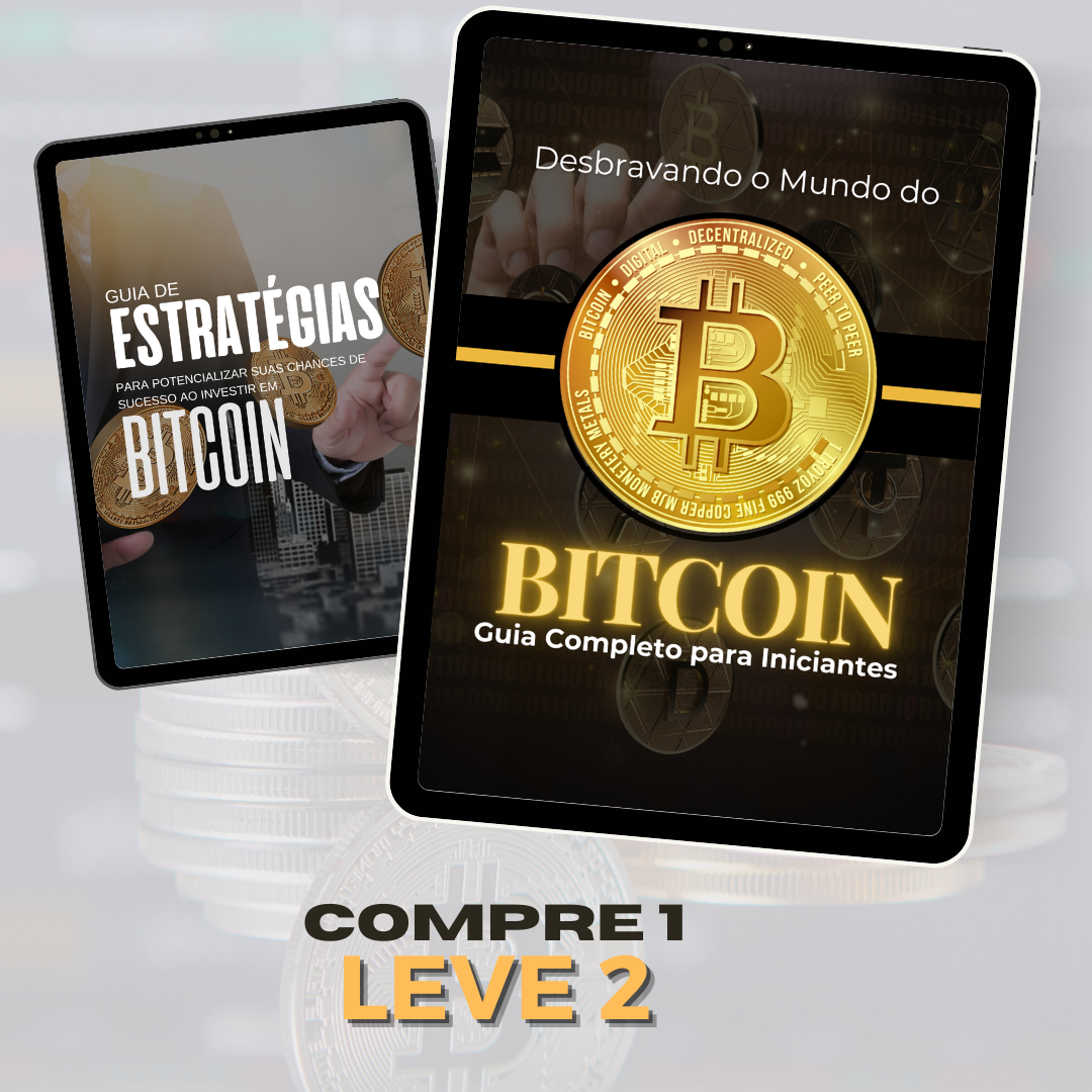 Desbravando o Mundo do Bitcoin - Guia Completo para Iniciantes