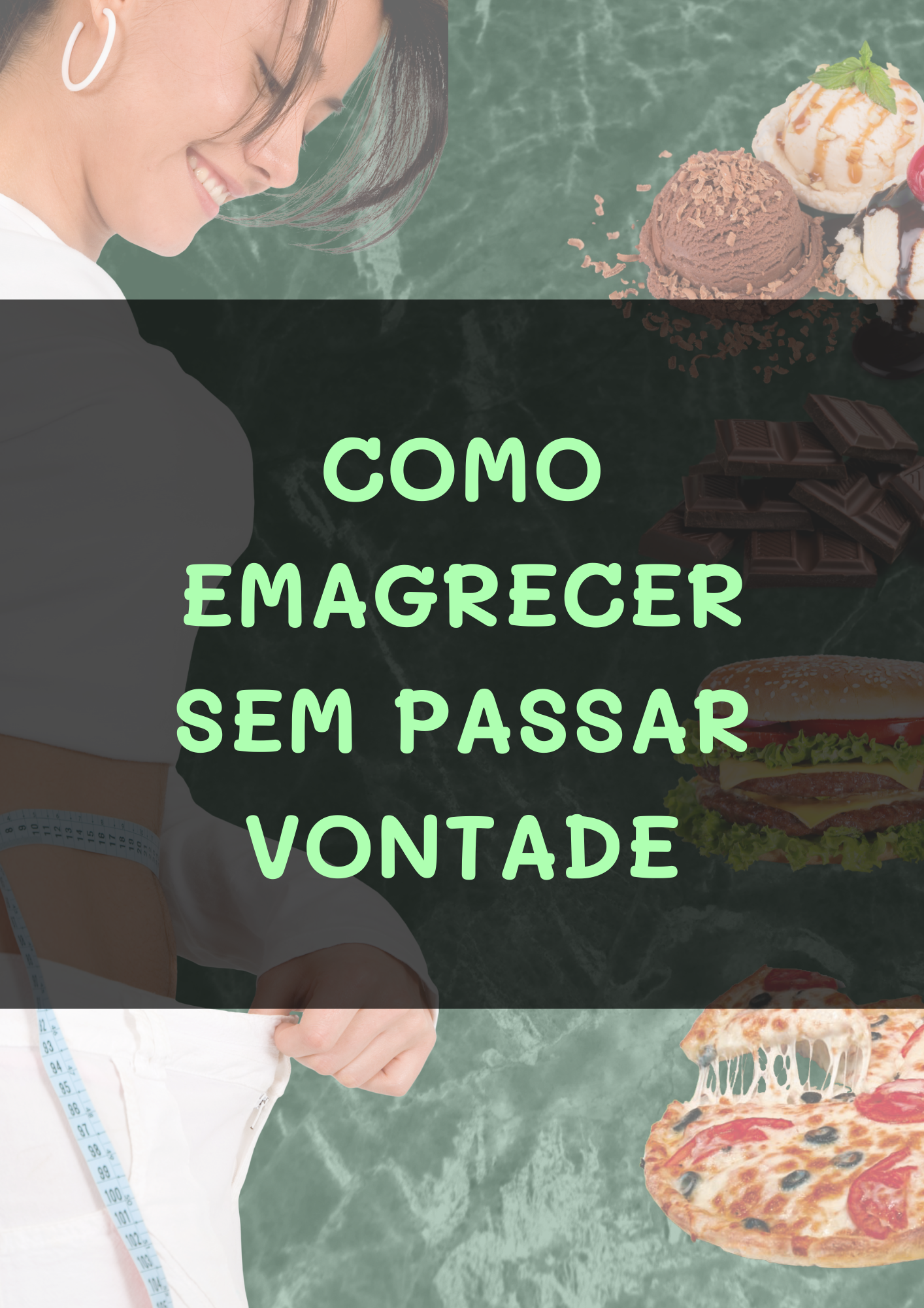 Como Emagrecer Sem Passar Fome
