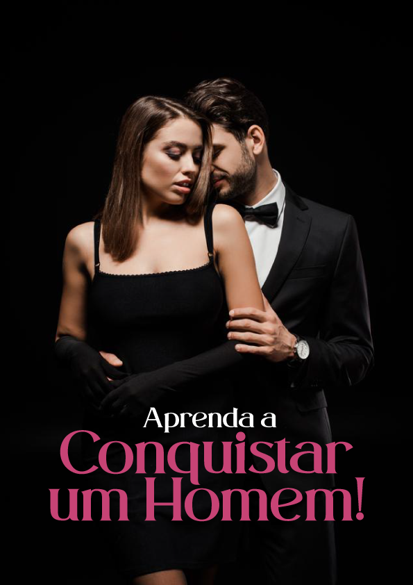 Aprenda a Conquistar um Homem! - Danilo Mazukim | Hotmart