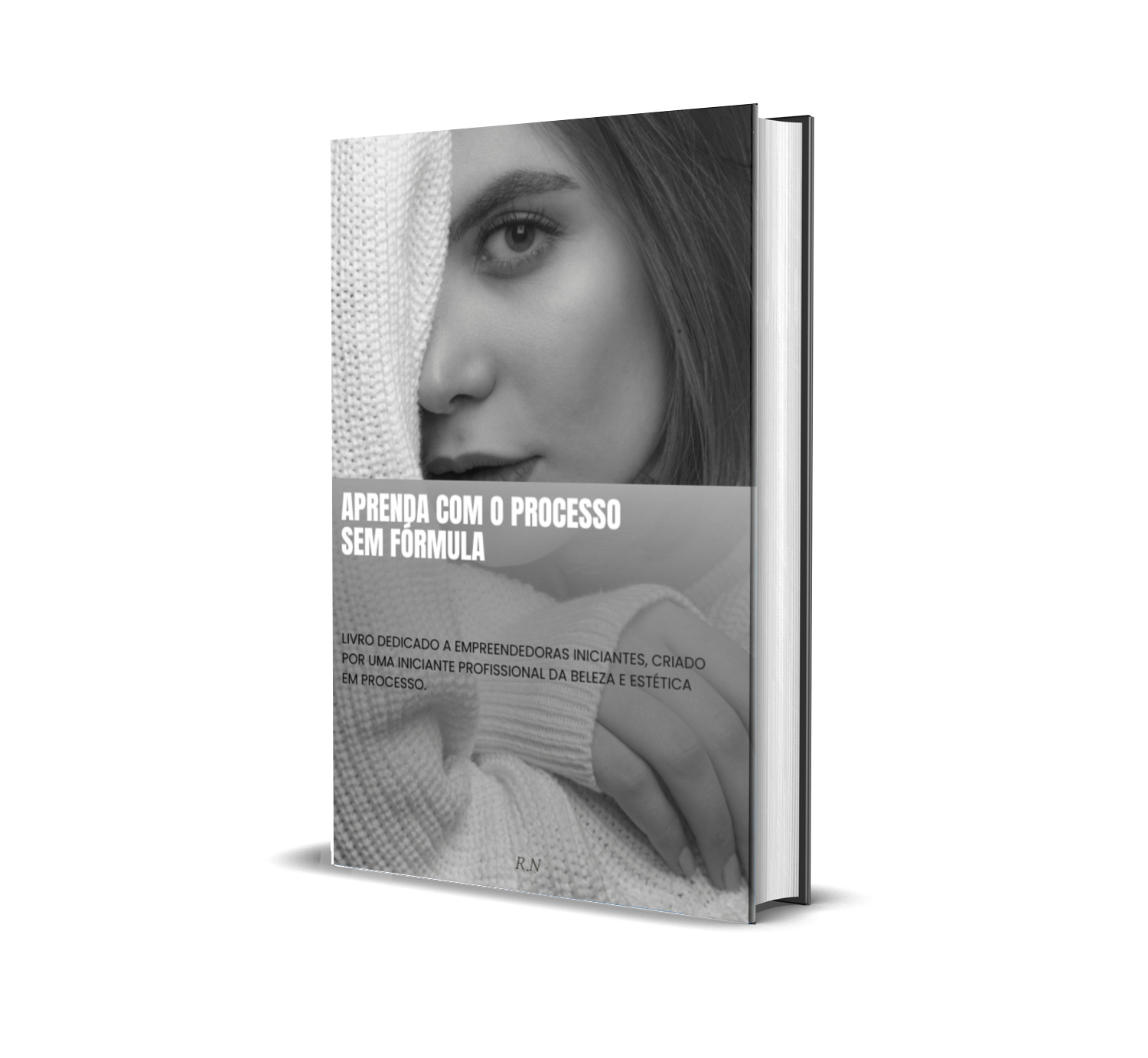 Aprenda com o processo sem fórmula - Rosália Nascimento | Hotmart