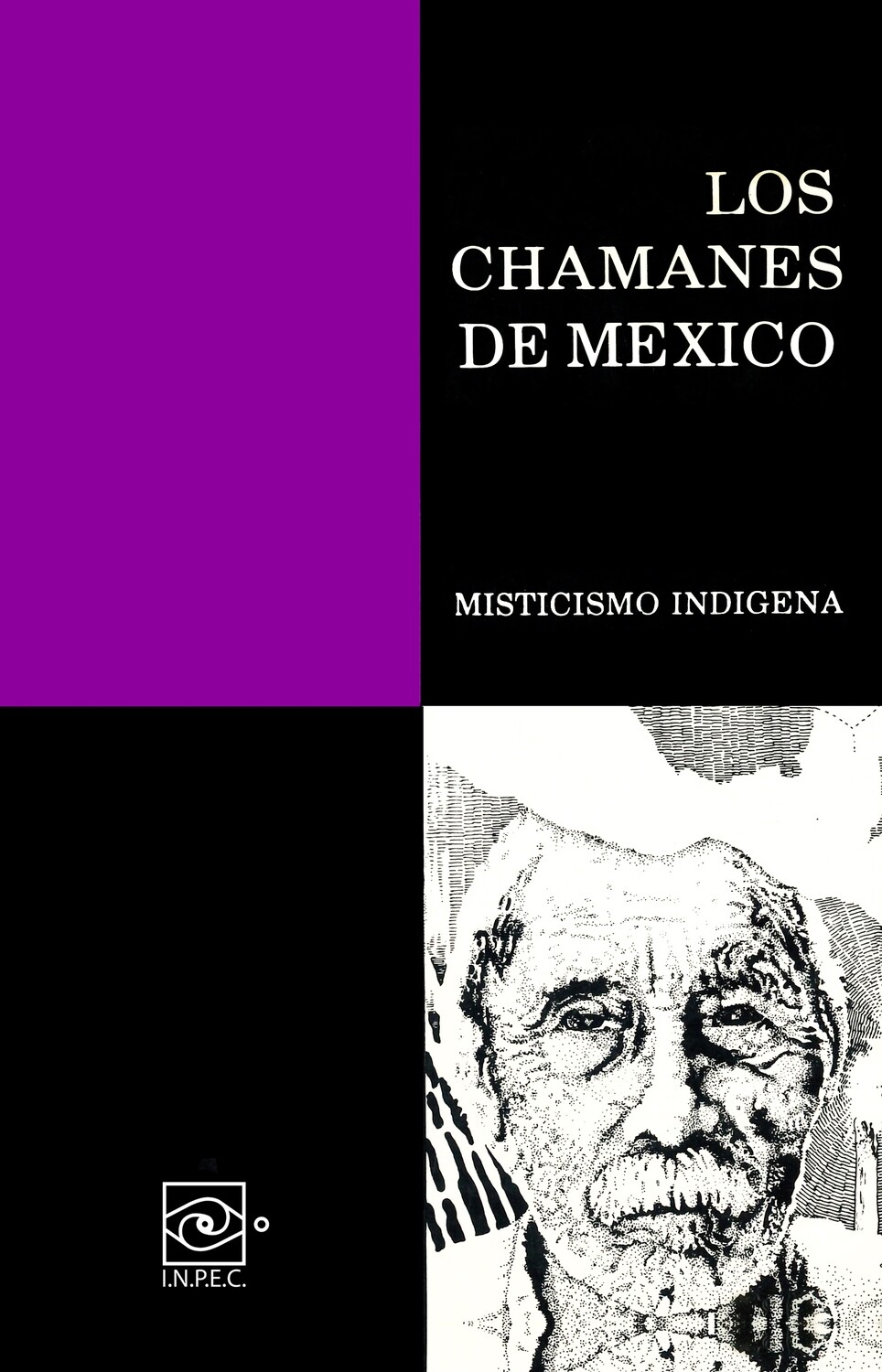 Los Chamanes de Mexico - Misticismo Indigena - Jacobo Grinberg - Ag...