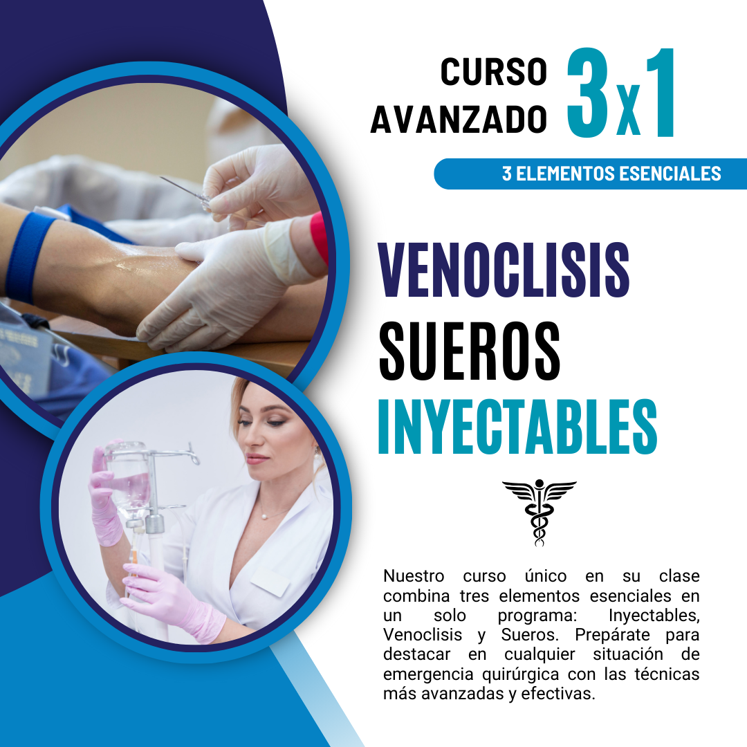 CURSO AVANZADO DE INYECTABLES, SUEROS Y VENOCLISIS - Gladys Villalo...