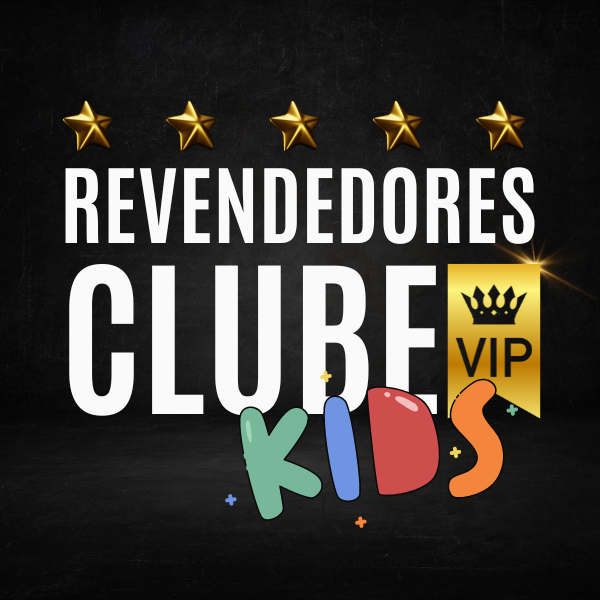 Revendedores Clube VIP KIDS - Guia de Fornecedores para o público i...
