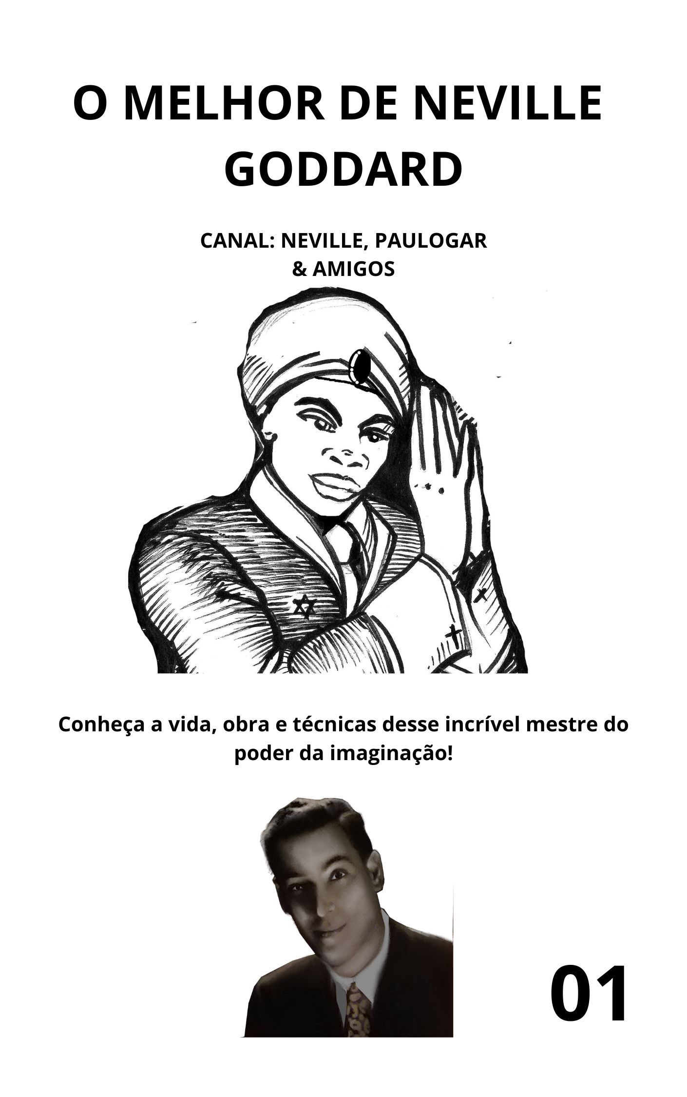 O melhor de NEVILLE GODDARD by Paulogar - Paulo Gar | Hotmart