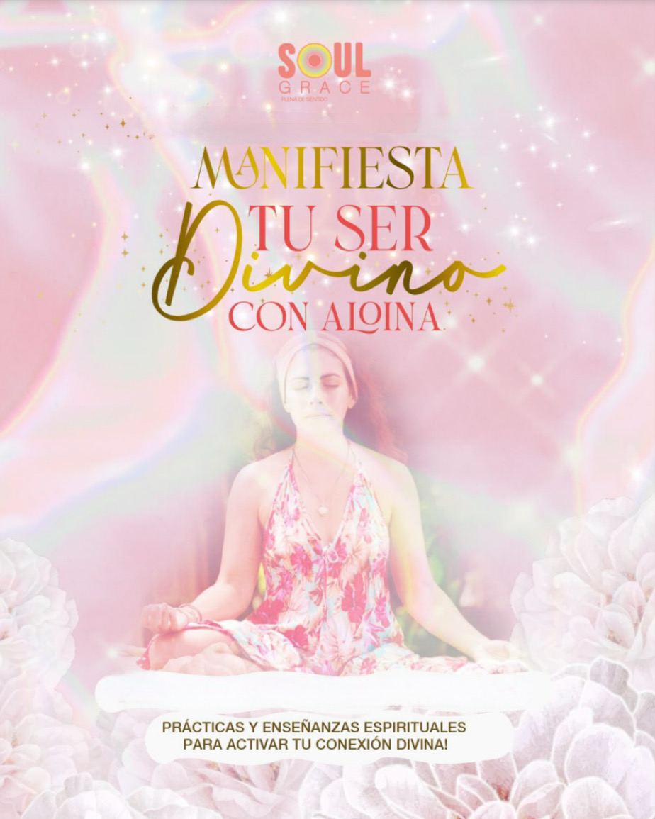 Manifiesta tu Ser Divino