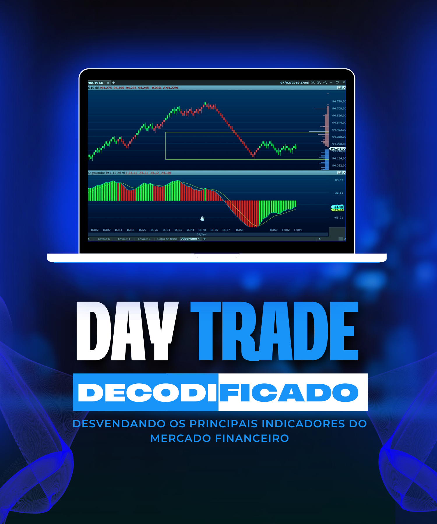 DAY TRADE DECODIFICADO: DESVENDANDO OS PRINCIPAIS INDICADORES DO ME...